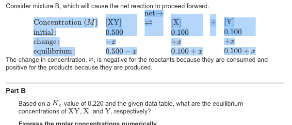 Solved Consider mixture B, which will cause the net reaction | Chegg.com