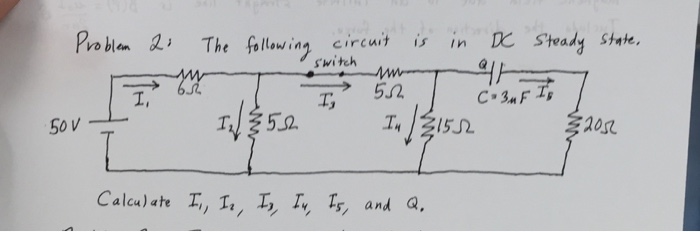 Solved The following circuit is in dc steady state. | Chegg.com