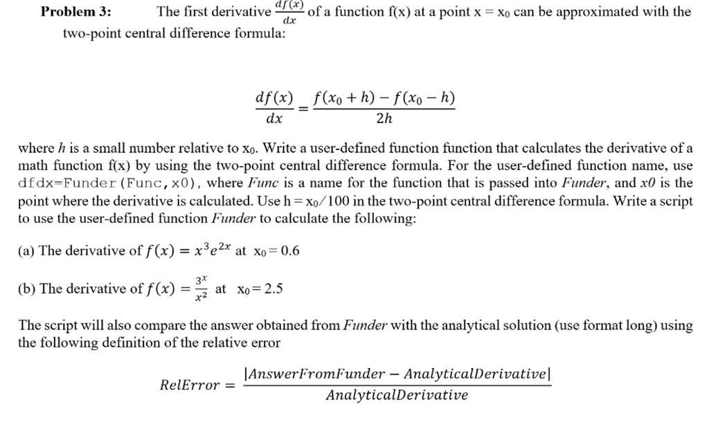 Solved d/(x) dx Problem 3: The first derivative of a | Chegg.com