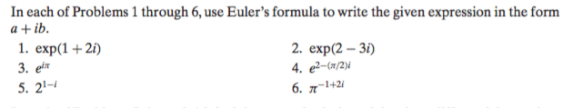 Solved In each of Problems 1 through 6, use Euler's formula | Chegg.com