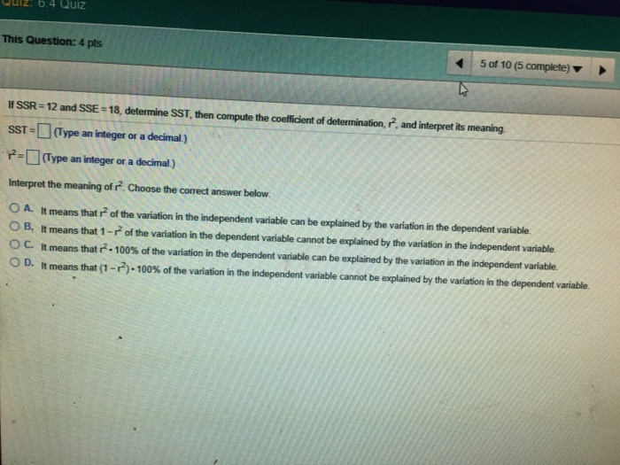 Solved If SSR = 12 and SSE = 18, determine SST, then compute | Chegg.com