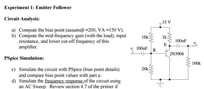 Solved Experiment 1: Emitter Follower Circuit Analysis: a) | Chegg.com