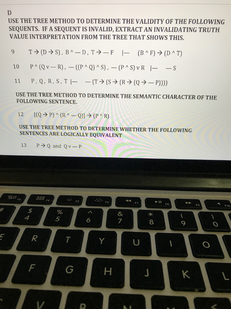 Solved USE THE TREE METHOD TO DETERMINE THE VALIDITY OF THE | Chegg.com