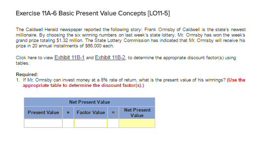Solved Exercise 11A-5 Basic Present Value Concepts [LO11-5] | Chegg.com