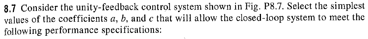 Solved 8.7 Consider the unity-feedback control system shown | Chegg.com