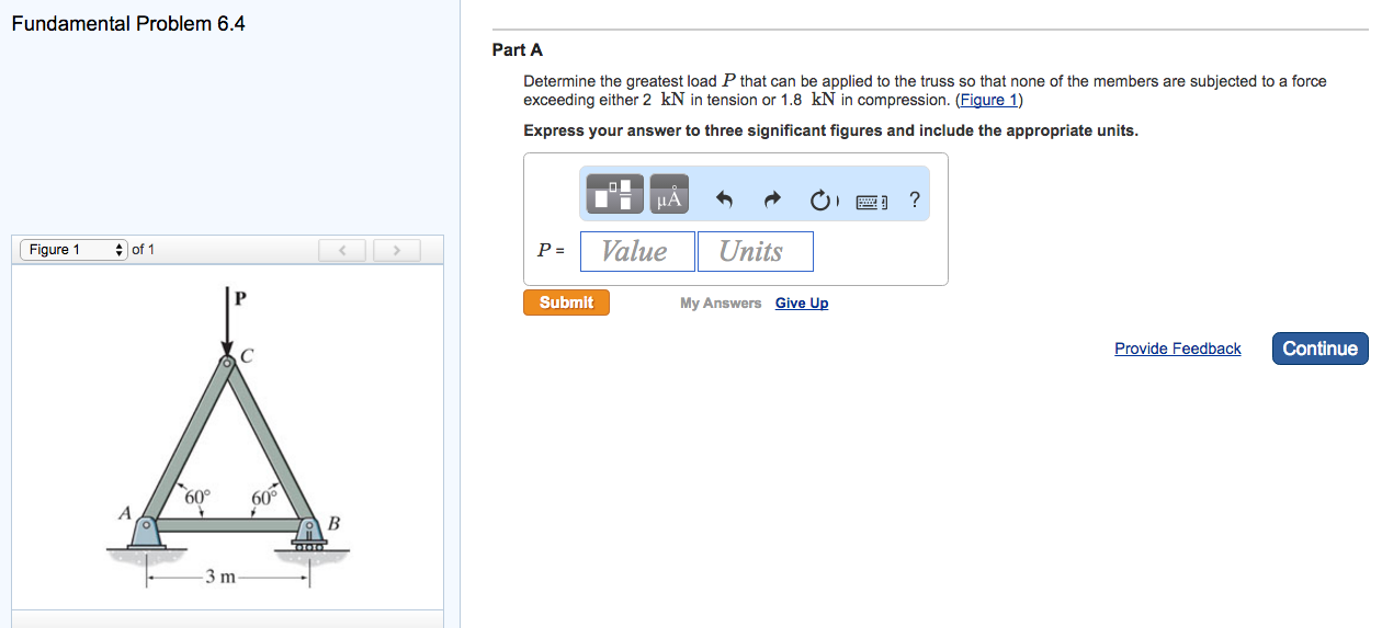 Solved Determine The Greatest Load P That Can Be Applied To