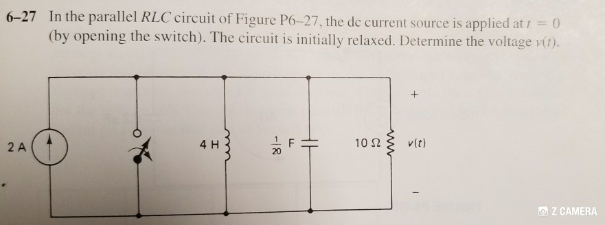 Solved 6-27 In the parallel RLC circuit of Figure P6-27, the | Chegg.com