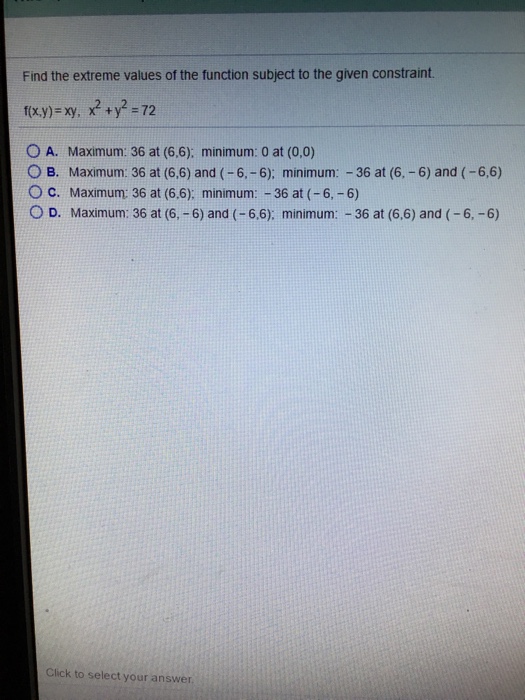 Solved Find the extreme values of the function subject to | Chegg.com