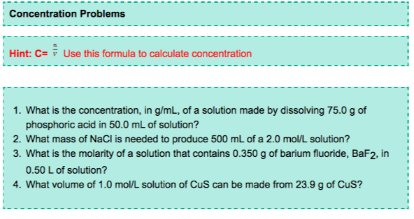 Solved Concentration Problems Hint: C= f Use this formula to | Chegg.com