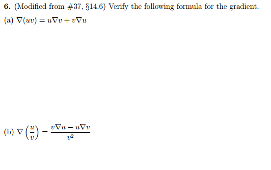 Solved Verify the following formula for the gradient. | Chegg.com