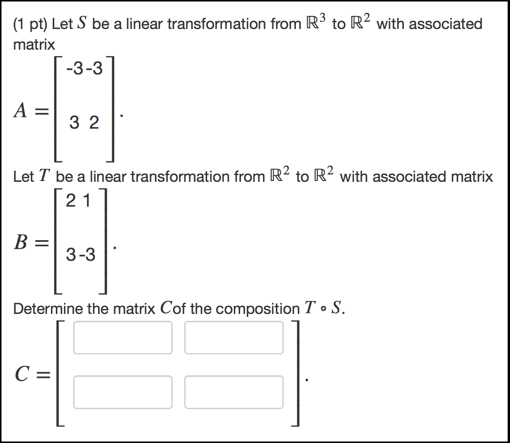 Solved Let S Be A Linear Transformation From R 3 To R 3 With