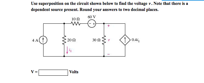 Solved Use superposition on the circuit shown below to find | Chegg.com