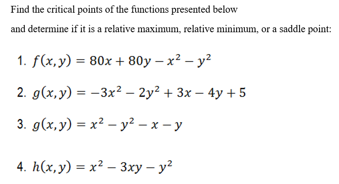 Solved Find the critical points of the functions presented | Chegg.com