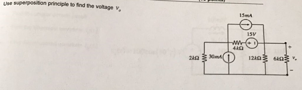 Solved use superposition principle to find the voltage vo | Chegg.com