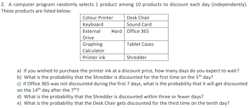Solved 2. A computer program randomly selects 1 product | Chegg.com