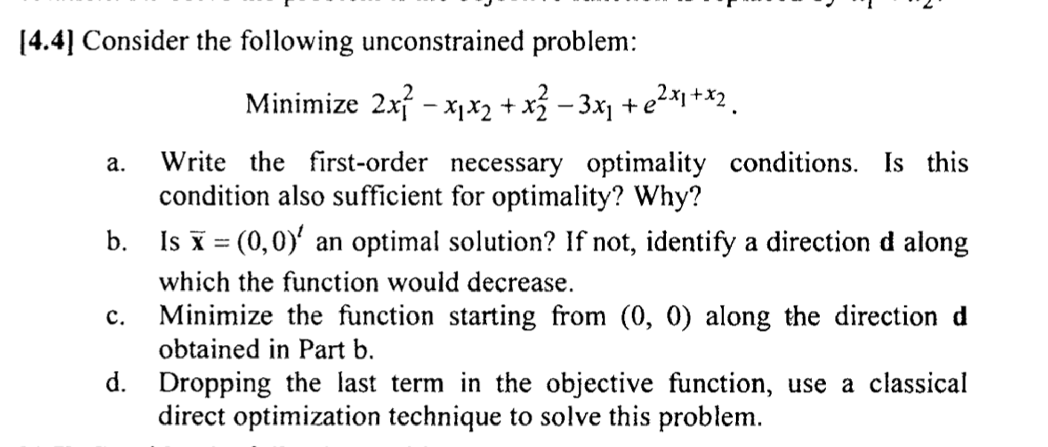 This is an unconstrained NLP problem. This is all | Chegg.com