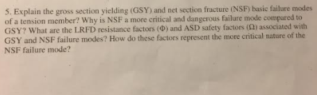 Solved 5. Explain the gross section yielding (GSY) and net | Chegg.com