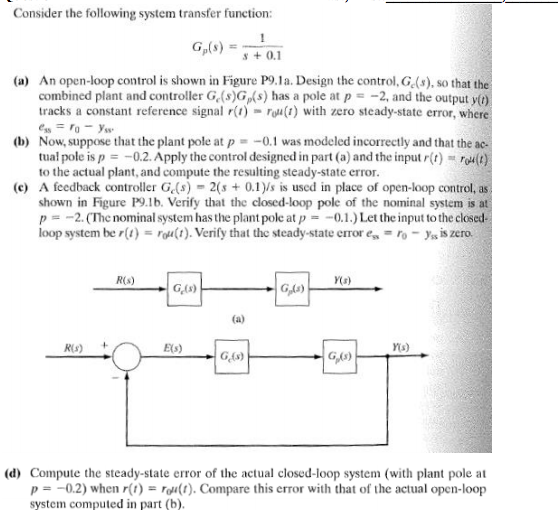 Solved Consider the following system transfer function: Gp | Chegg.com