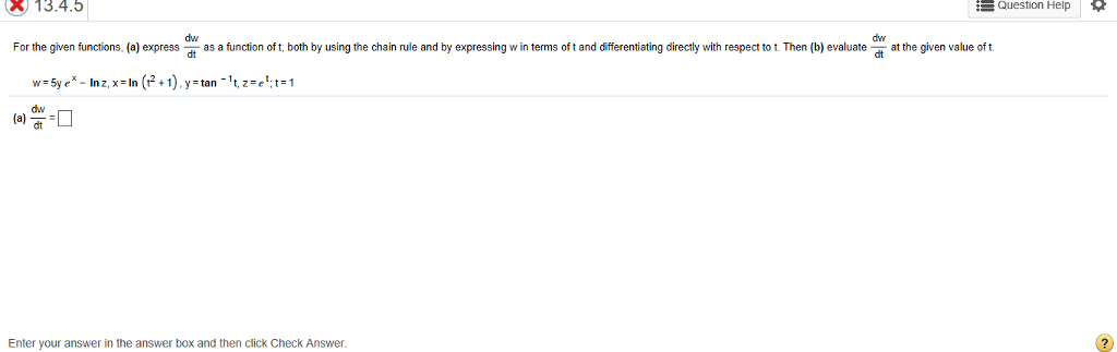 Solved For the given functions (a) express dw/dt as a | Chegg.com