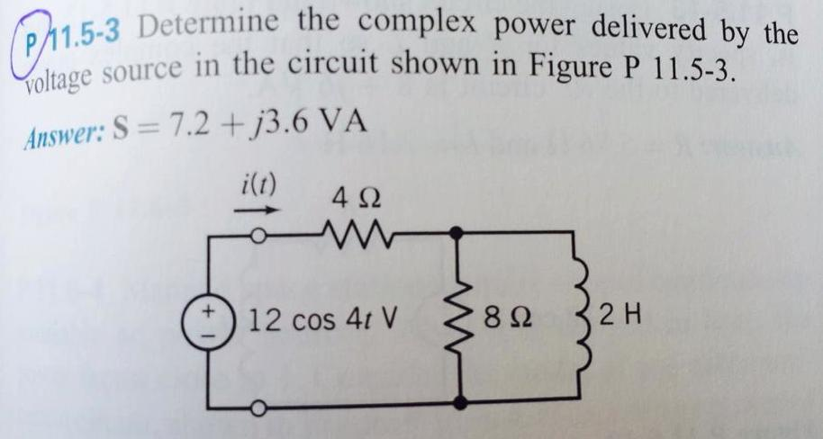 Solved P 11.5-3 Determine the complex power delivered by the | Chegg.com