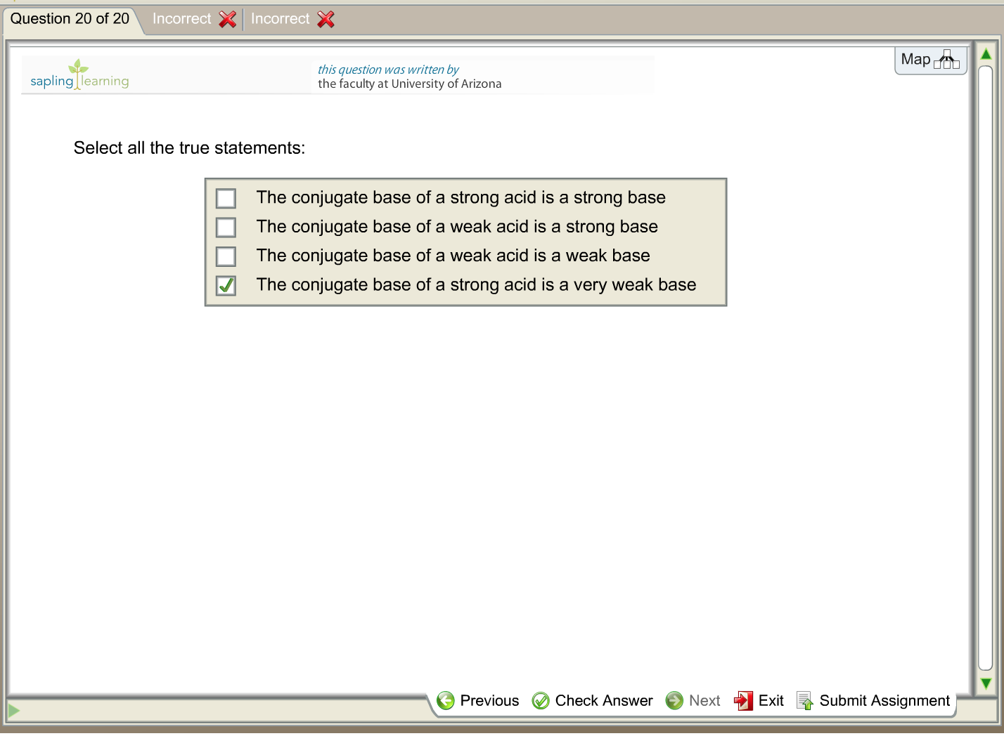 Solved Select all the true statements: The conjugate base of | Chegg.com