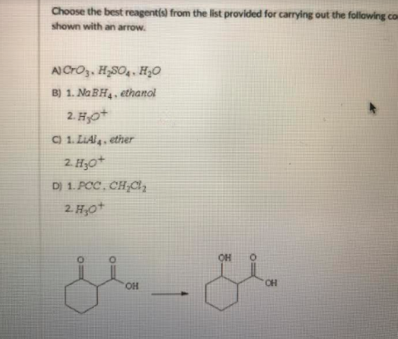 Solved Choose the best reagent(s) from the list provided for | Chegg.com