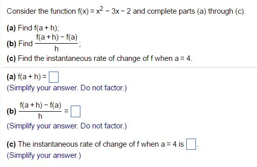 Solved Consider the function f (x) = x^2 - 3x - 2 and | Chegg.com