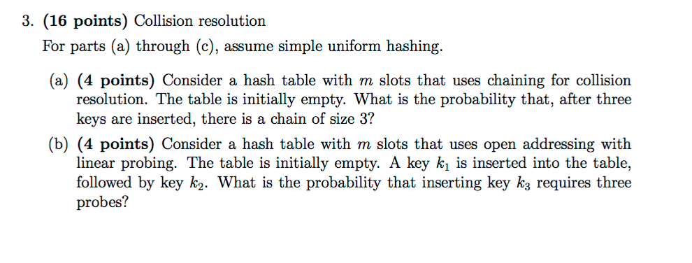 Solved 3. (16 points) Collision resolution For parts (a) | Chegg.com