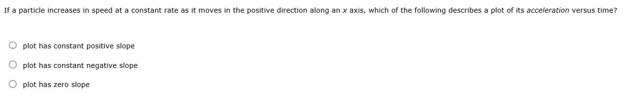 Solved If a particle increases in speed at a constant rate | Chegg.com