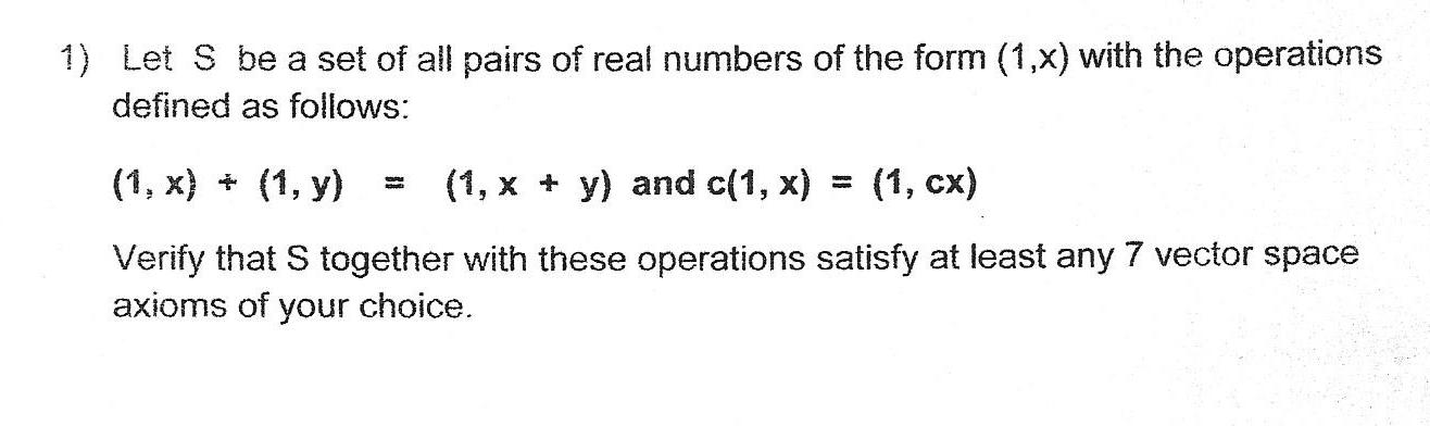 Solved Let S be a set of all pairs of real numbers of the | Chegg.com