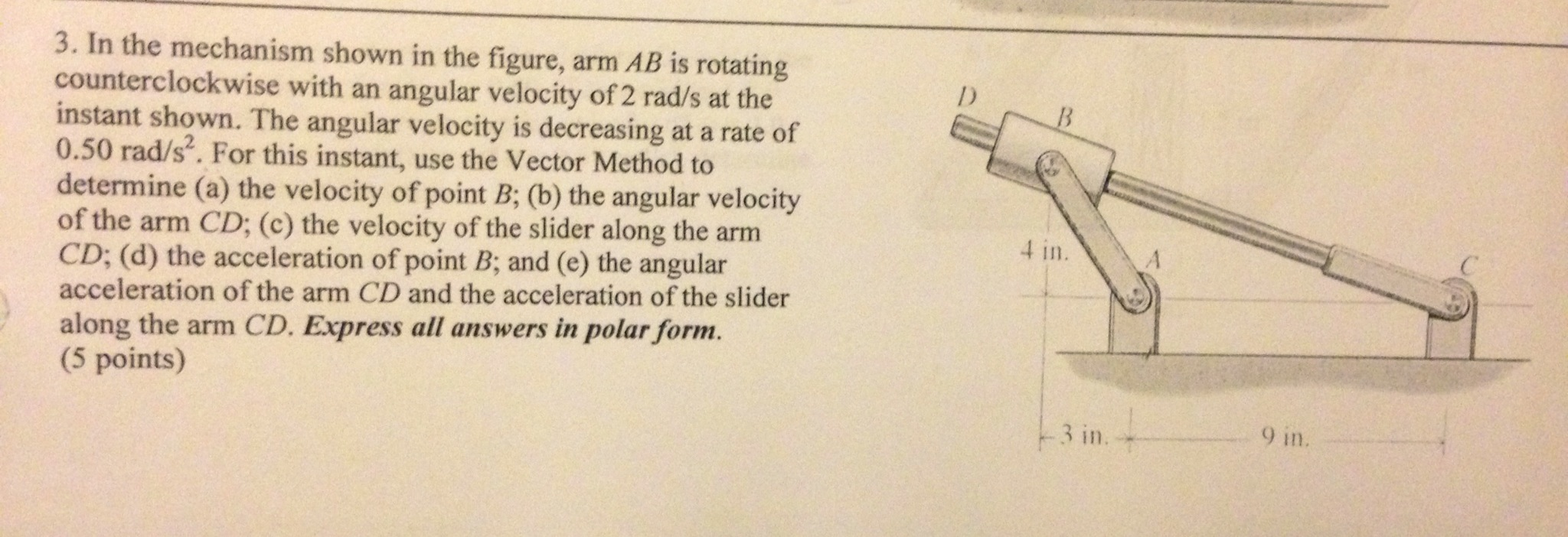 Solved In the mechanism shown in the figure, arm AB is | Chegg.com