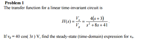 Solved The transfer function for a linear time-invariant | Chegg.com