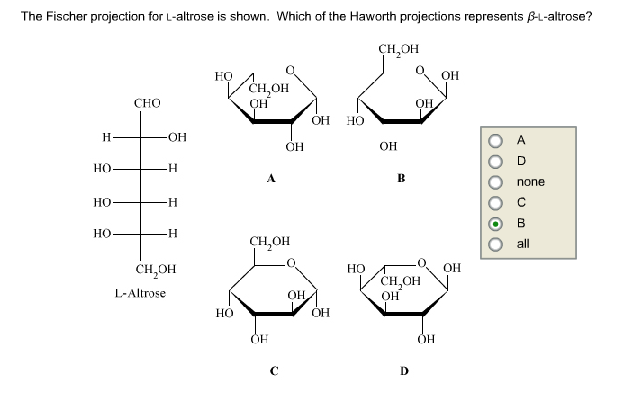 Solved The Fischer projection for L-altrose is shown. Which | Chegg.com