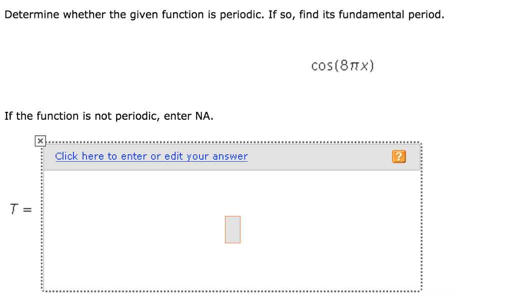Solved Determine whether the given function is periodic. If | Chegg.com