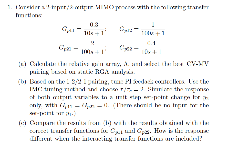 1. Consider a 2-input/2-output MIMO process with the | Chegg.com