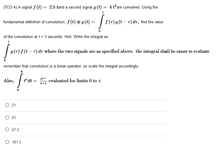 Solved (TCO 4) A signal f(t) = 2.5 tand a second signal g | Chegg.com