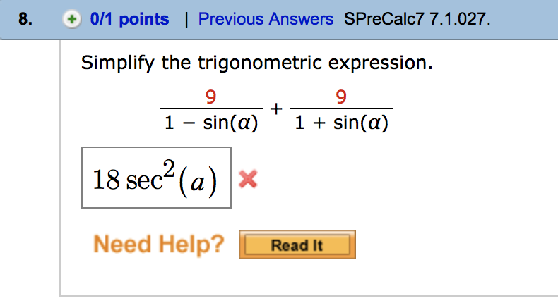 Solved Simplify the trigonometric expression. 9/1 - | Chegg.com