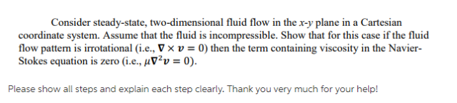 Solved Consider steady-state, two-dimensional fluid flow in | Chegg.com