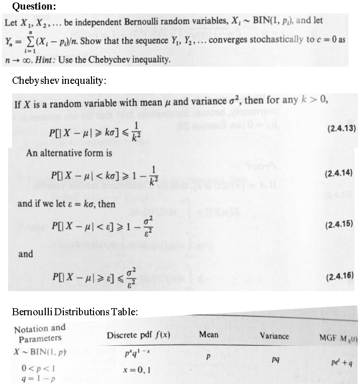 Solved Question: Let X, X2,. be independent Bernoulli random | Chegg.com