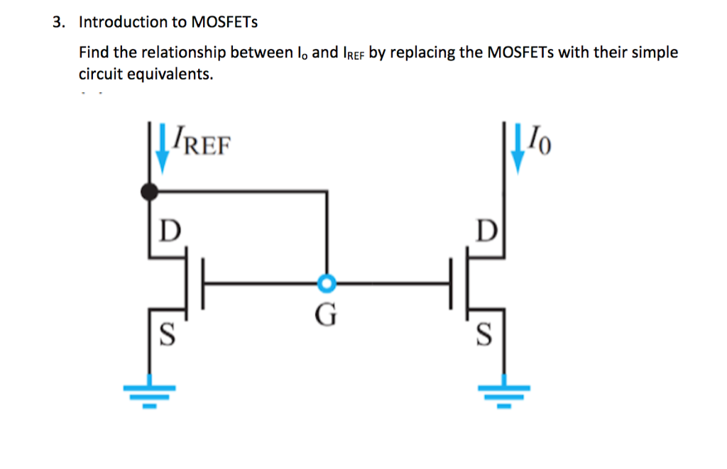 Solved 3. Introduction to MOSFETs Find the relationship | Chegg.com