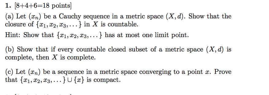 Solved (a) Let (x_n) be a Cauchy sequence in a metric space | Chegg.com