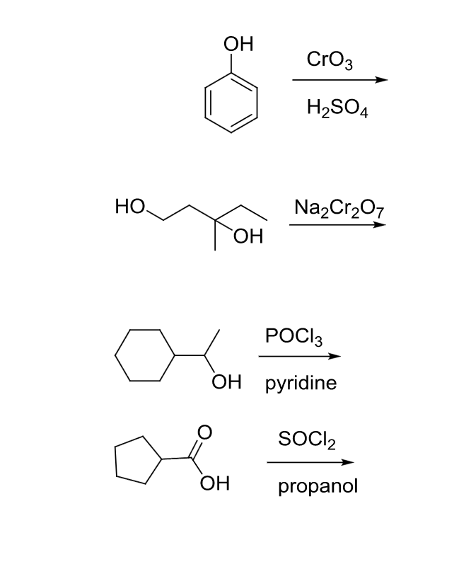 Solved OH Cro3 H2SO4 HO Na2Cr207 OH POCI OH pyridine SOCI OH | Chegg.com