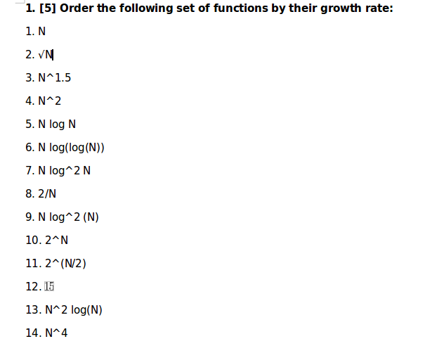 Solved Order the following set of functions by their growth | Chegg.com