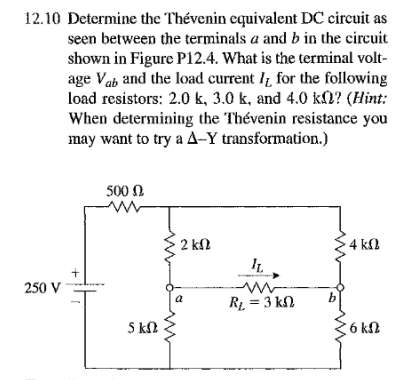 Solved Determine the Thevenin equivalent DC circuit as seen | Chegg.com
