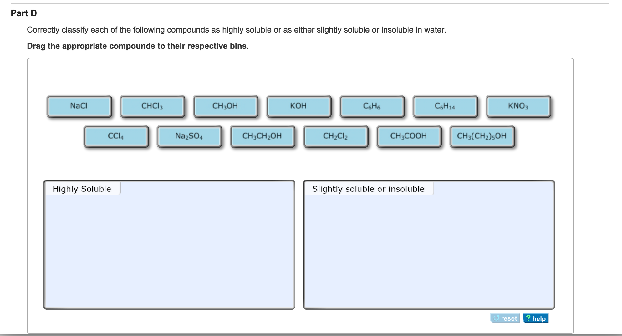 Solved Part D Correctly classify each of the following | Chegg.com Solved Part D Correctly classify each of the following | Chegg.com