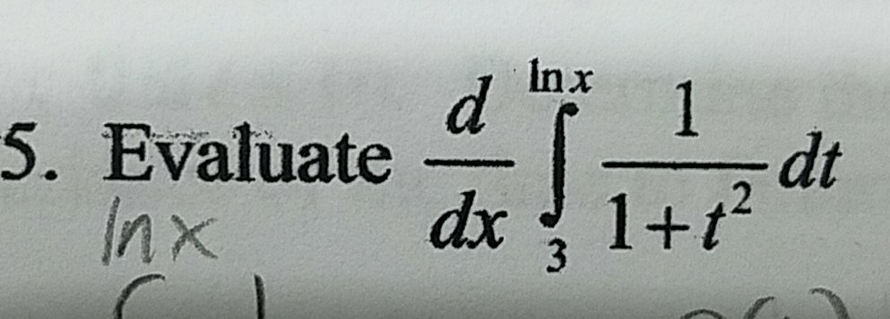 Solved Inx 5. Evaluate dt 3 | Chegg.com