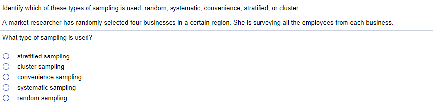 Solved Identify which of these types of sampling is used: | Chegg.com