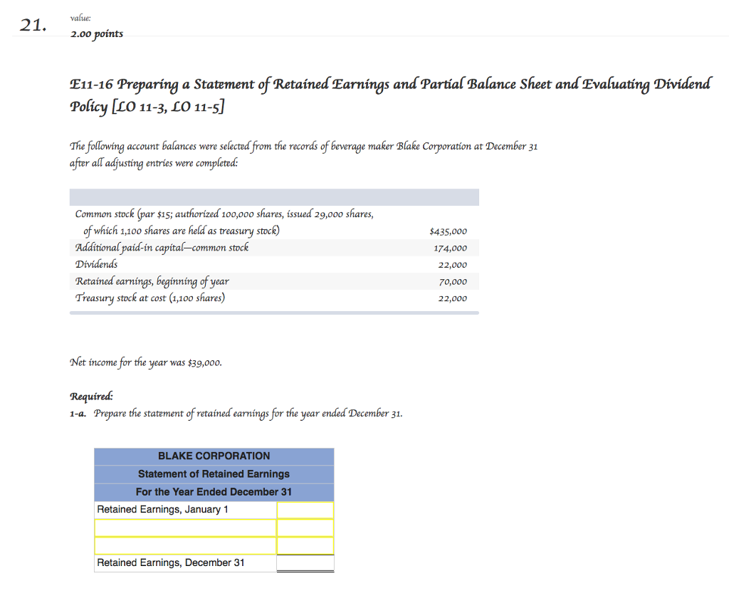 Solved E11-16 Preparing a Statement of Retained Earnings | Chegg.com