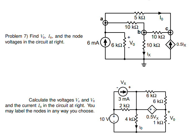 Solved 10 kΩ Problem 7) Find Vo, Io, and the node voltages | Chegg.com