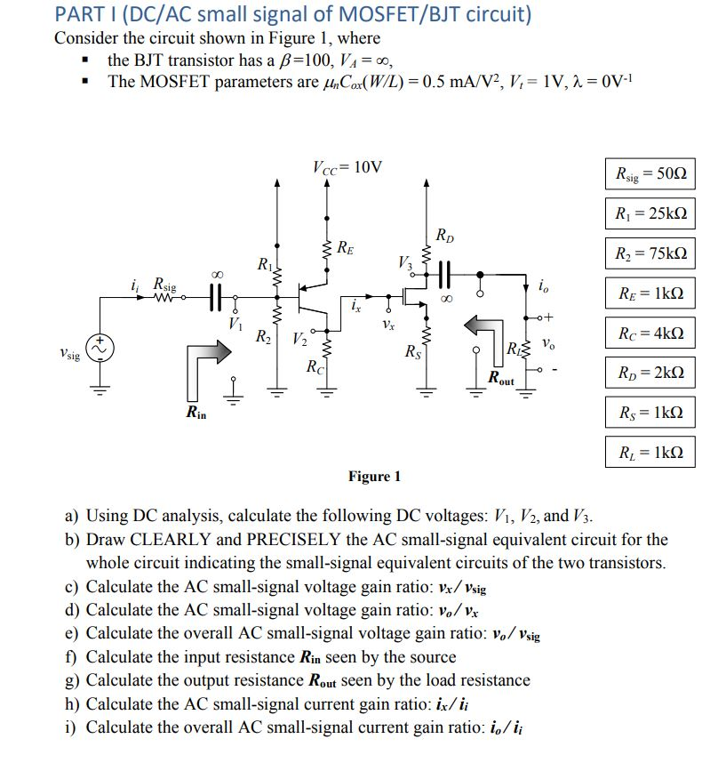 Solved PART I (DC/AC small signal of MOSFET/BJT circuit) | Chegg.com